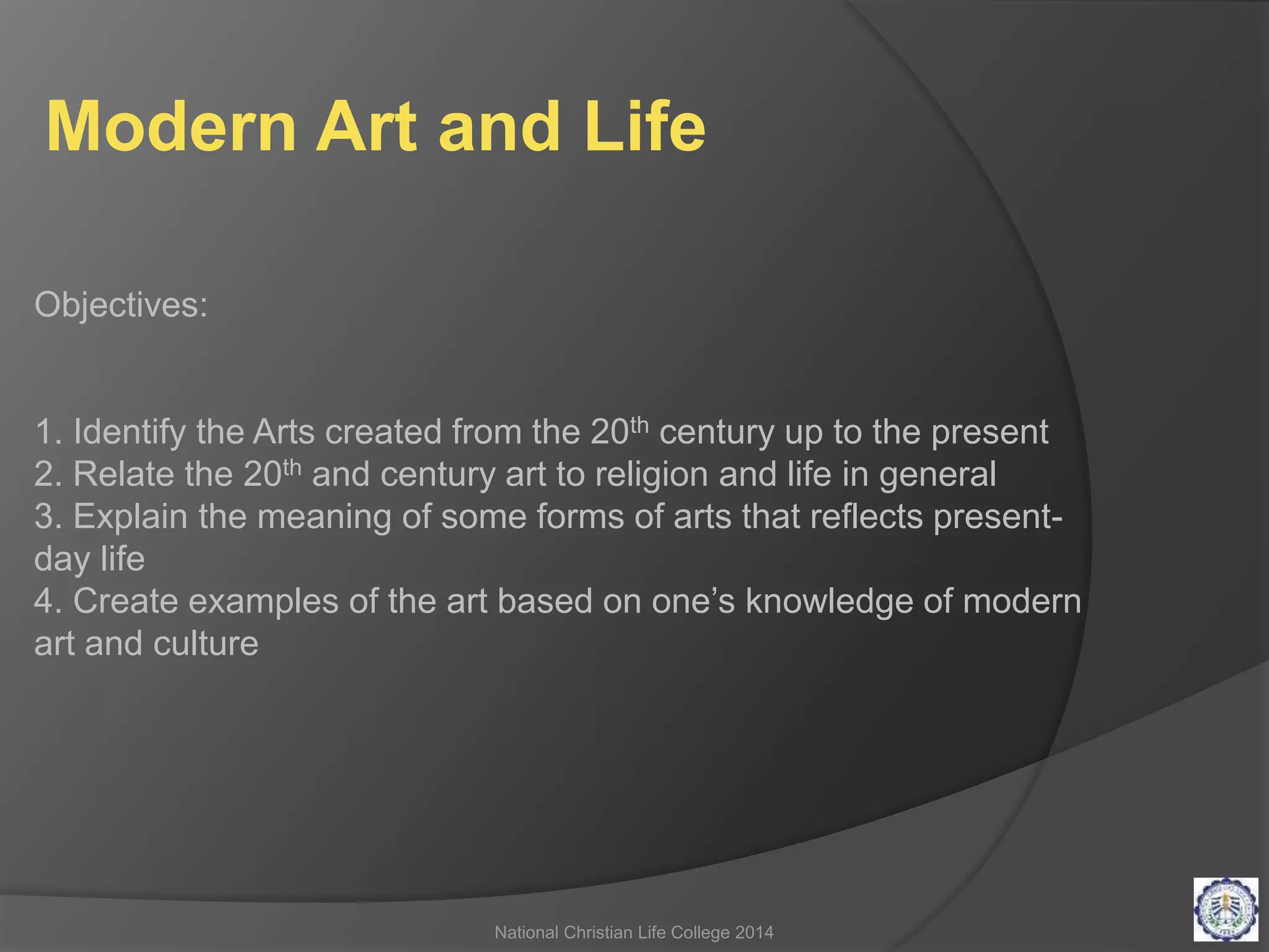 Lesson 1 modern arts and life | PPTX