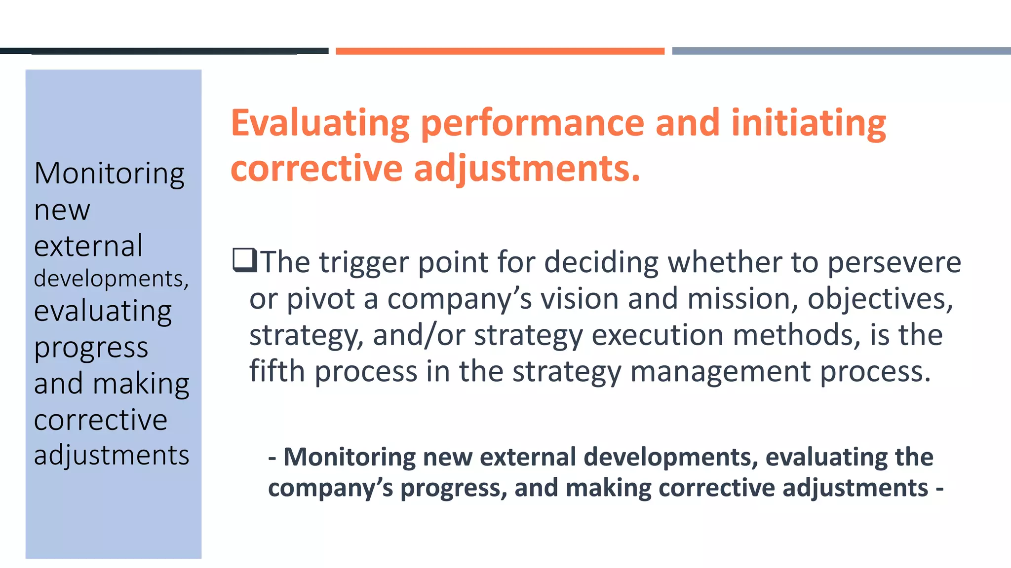 Lesson 1 monitoring new external developments, evaluating progress and making corrective ...