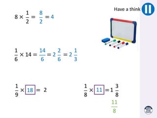 Lesson 1 Multiply a unit fraction by an integer(2).pptx