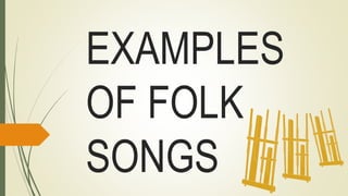 MUSIC 7 1ST QUARTER LESSON 1- music of luzon lowlands folk music | PPTX