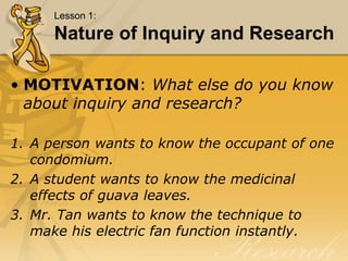 Lesson 1 Nature of Inquiry and Research (2).ppt