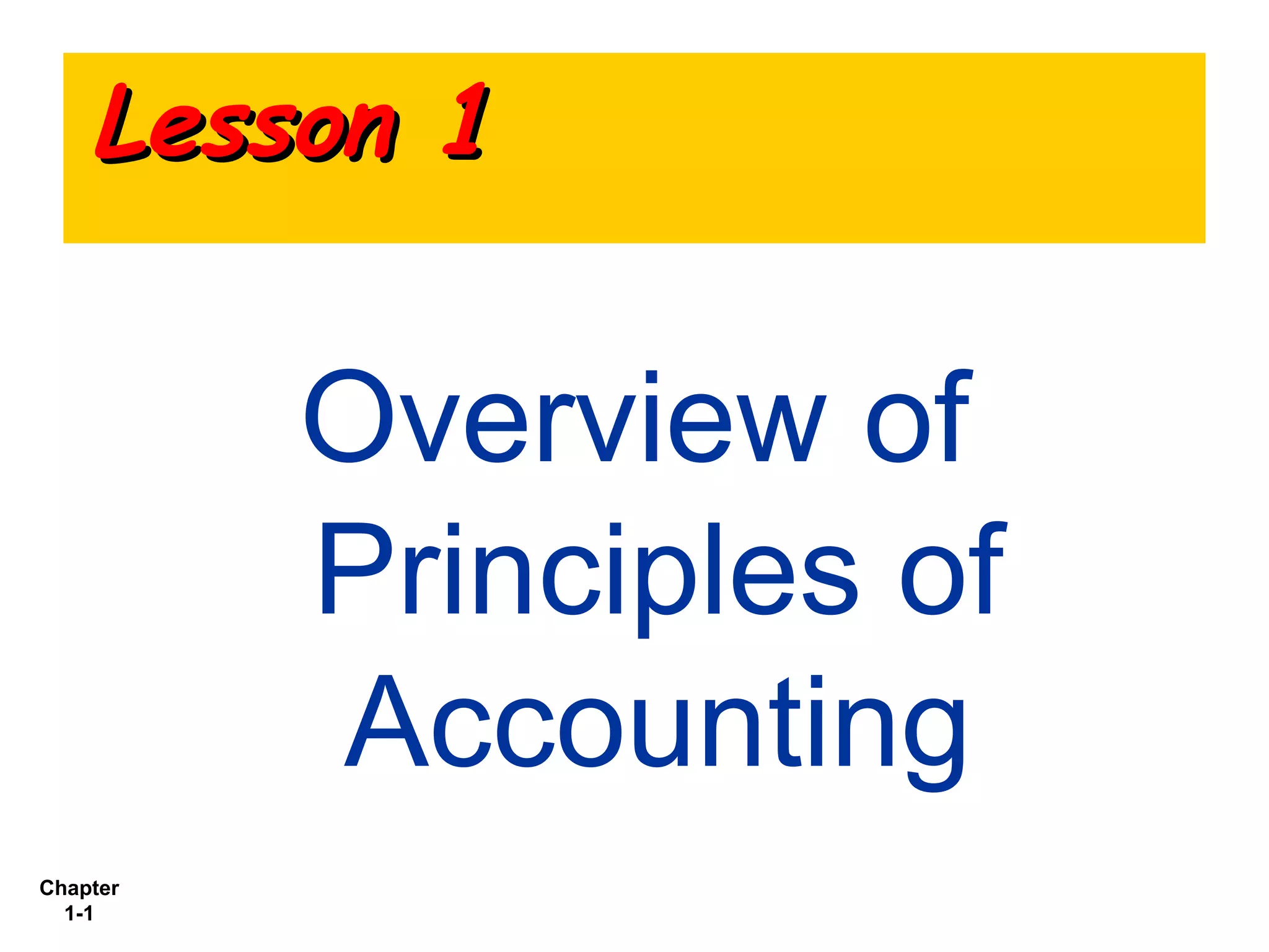 Lesson 1 overview of principles of accounting | PPT