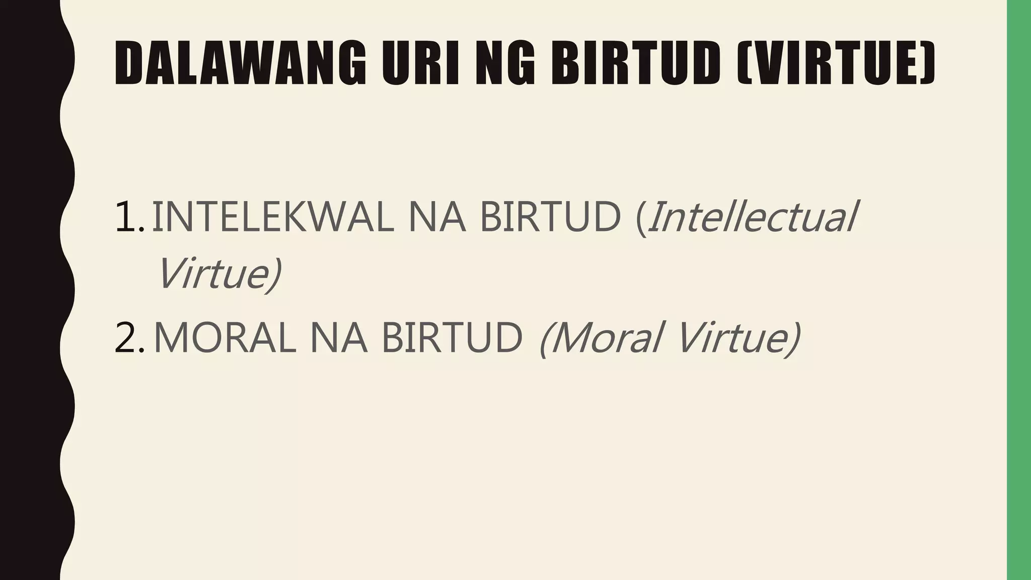 Lesson 1 pagpapahalaga at birtud | PPTX