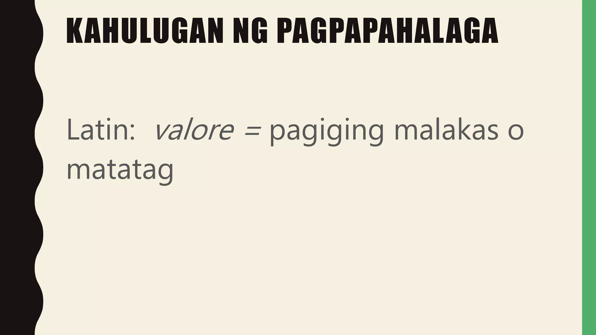 Lesson 1 pagpapahalaga at birtud | PPTX