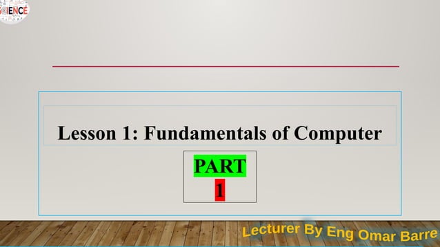 Lesson 1 Part 1 in basics of Computer.ppt