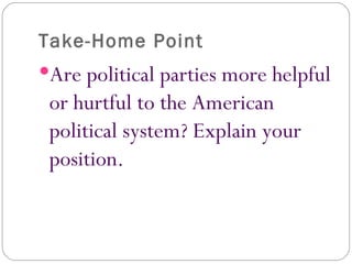 Political Parties, Day 2- 10/04/11 | PPT