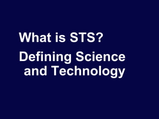 Lesson 1 Perspectives of Science, Technology and Society | PDF