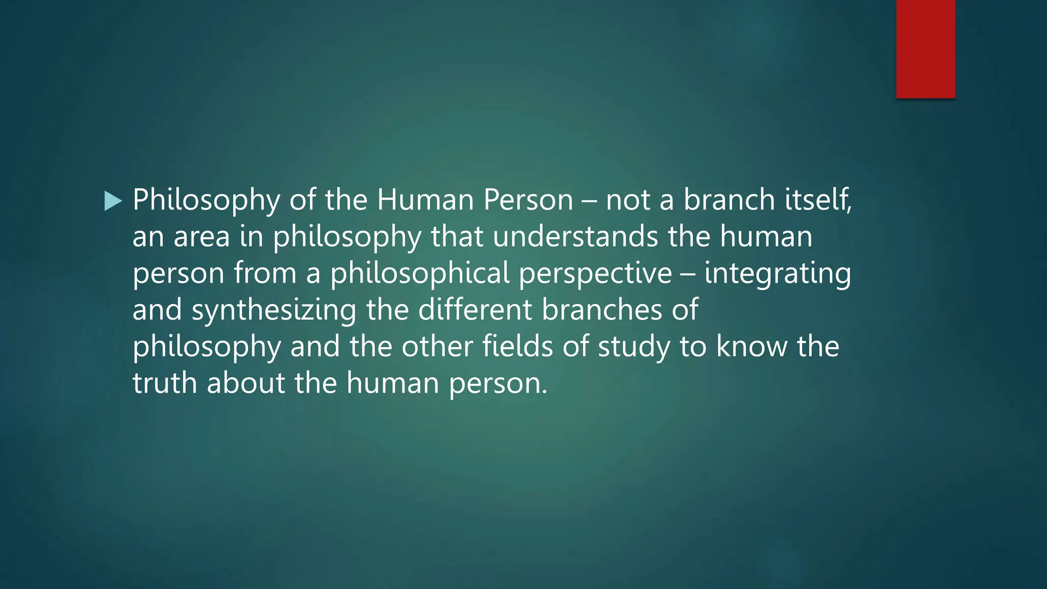 Lesson 1 introduction to the Philosophy of the human person | PPTX