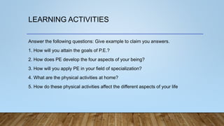 Lesson 1 physical education (1) learning of being physically fit | PPTX