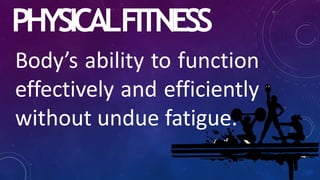 lesson1physicalfitness-180708223938.pptx
