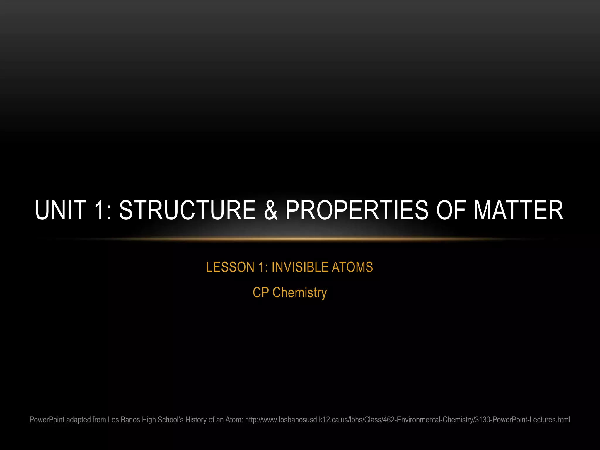 Lesson 1 Invisible Atoms | PPTX