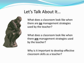 Developing classroom management strategies for the first-year teacher ...