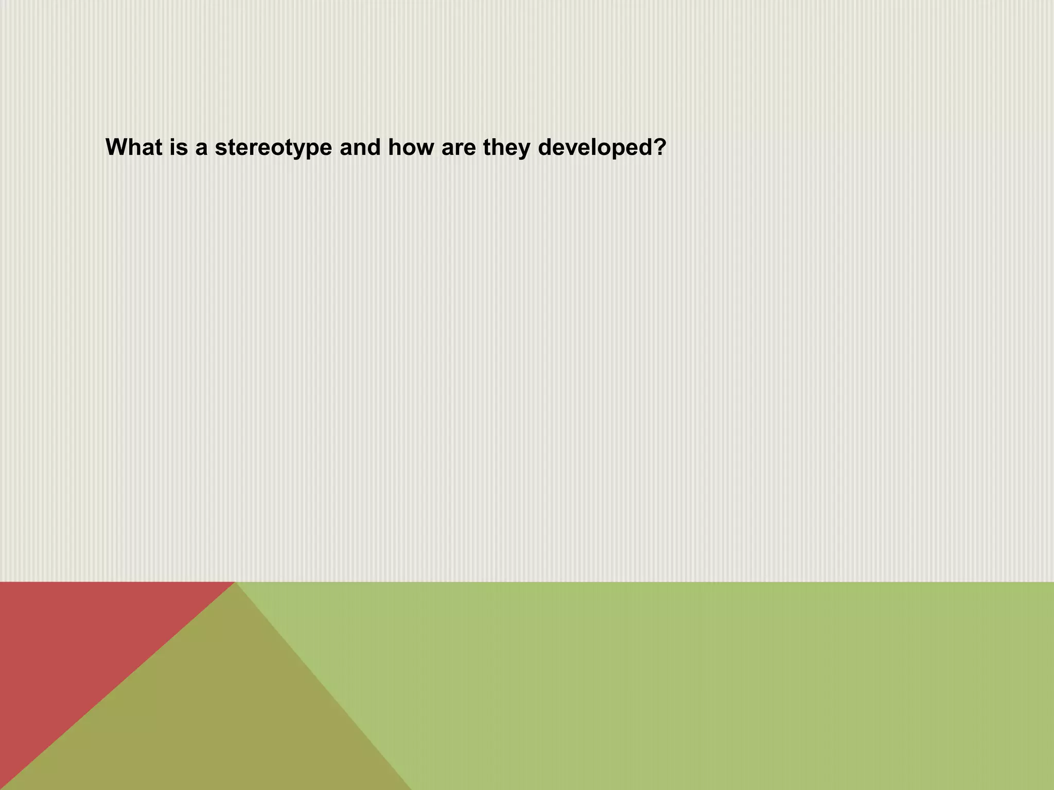 Lesson 1, powerpoint stereotypes | PPTX