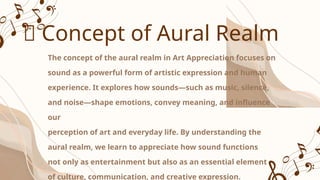 Lesson 1 PPT The Aural Realm: Sound Silence Music and Noise | PPTX
