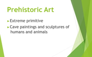 lesson 1 Pre historical art.pptx