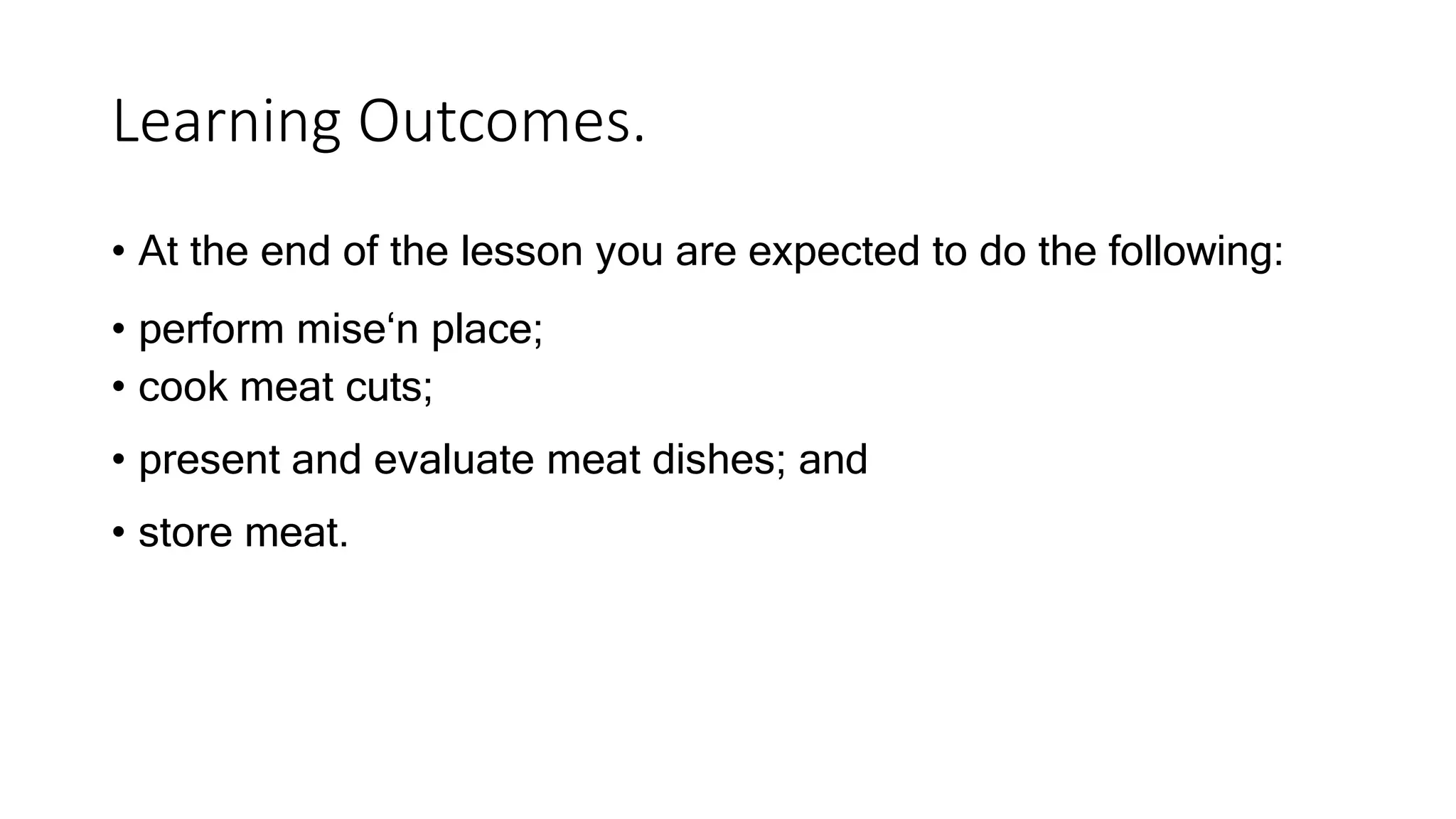LESSON 1 PREPARE AND COOKING MEAT GRADE 10 | PPTX