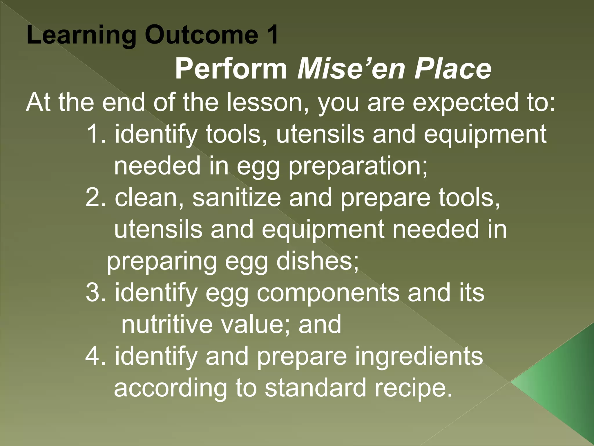 Lesson 1 [prepare egg dishes( mise en place)] | PPTX