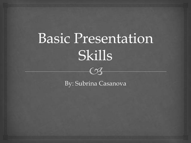 Basic Presentation Skills | PPT