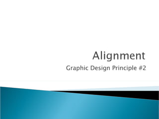 Lesson 1 Proximity And Alignment | PPT