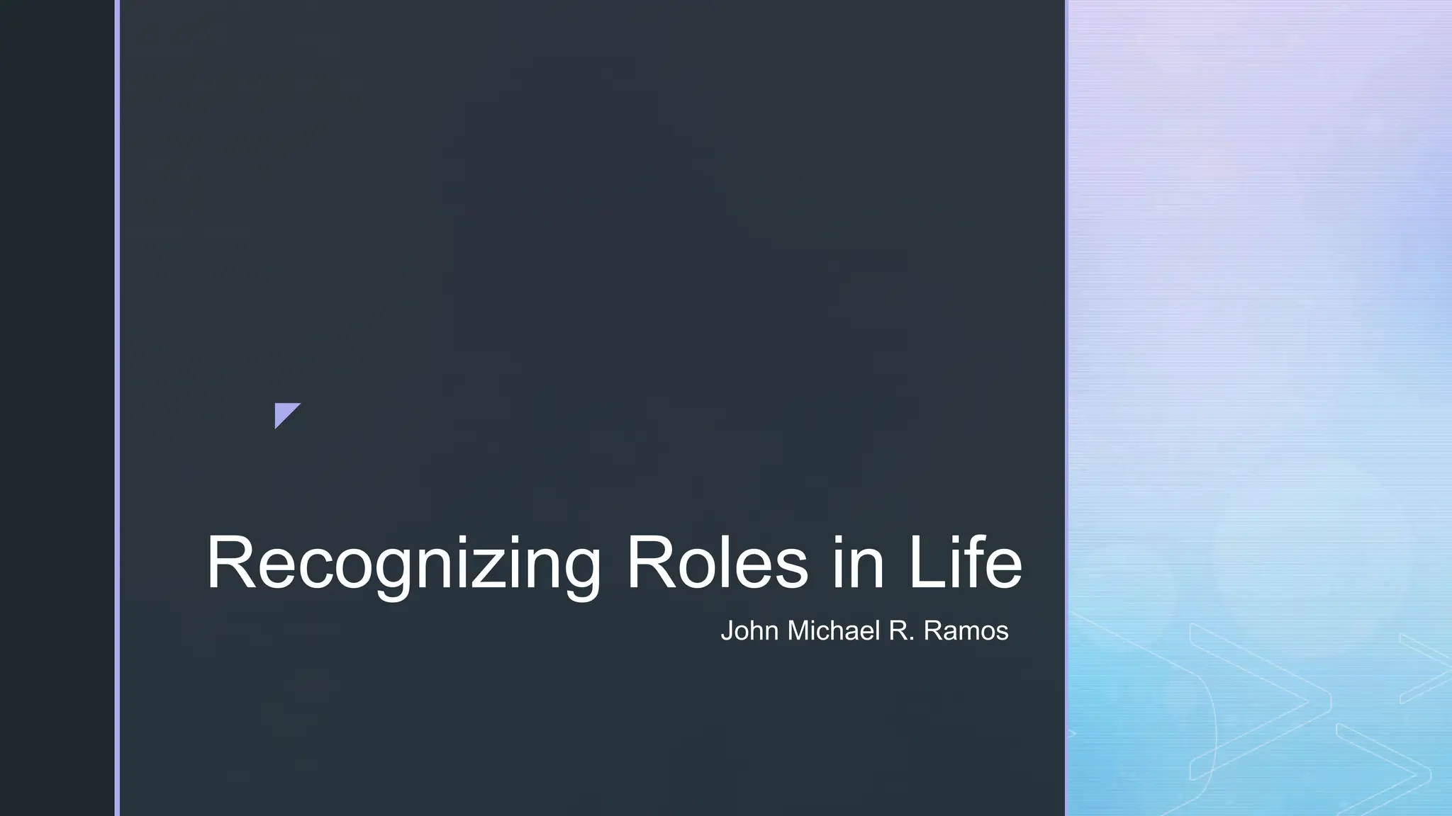 Lesson 1 Recognizing Roles in Life.pptx