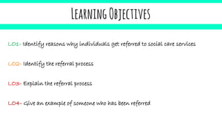 Lesson 1 referral process | PPTX