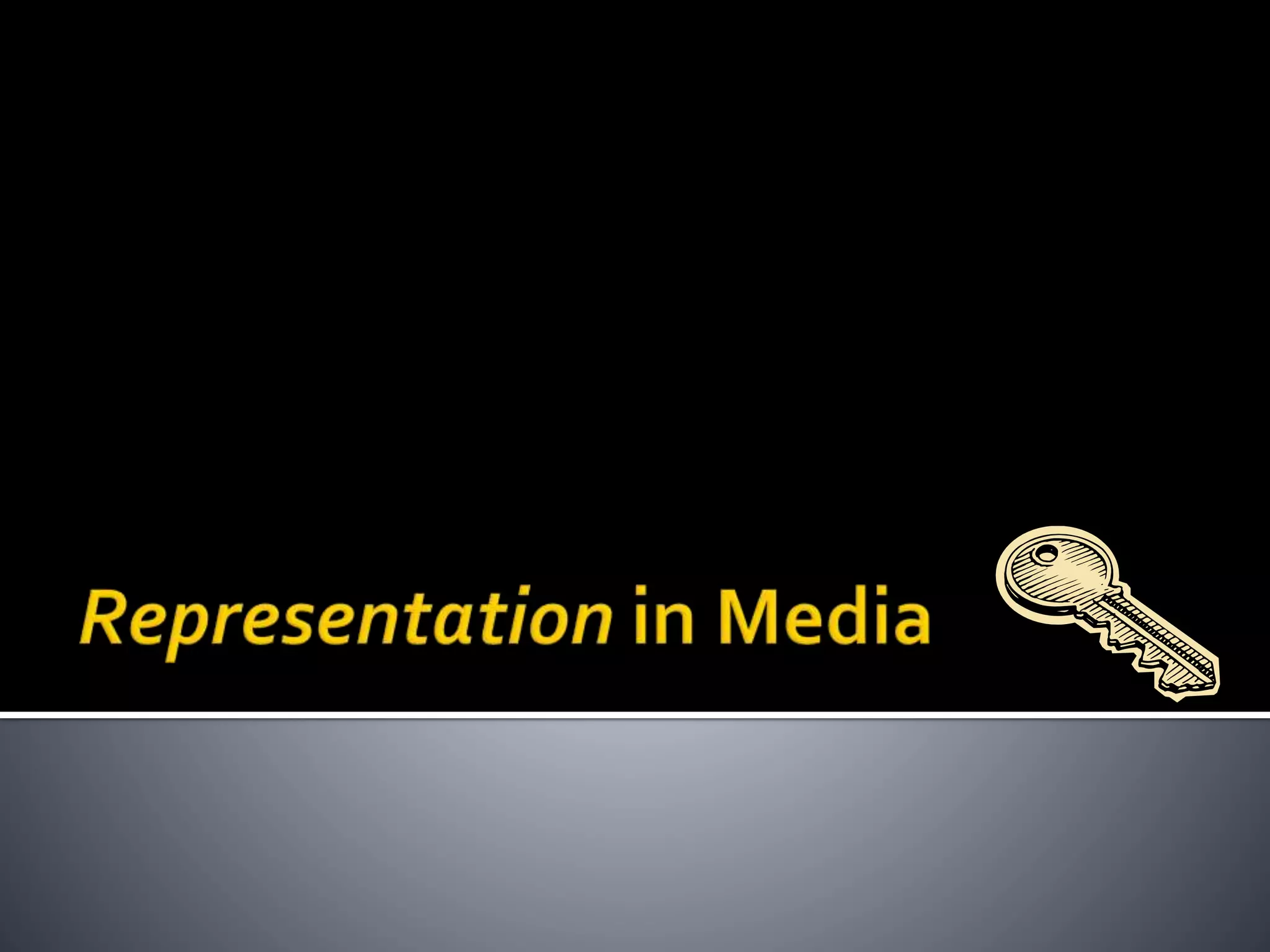 GCSE Lesson 1 Representation in the Media | PPT