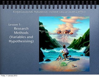 Lesson 1 research methods (variables & hypothesis) | PDF