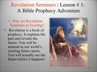 Lesson 1 Revelation Seminars A Bible Prophecy Adventure | PPT