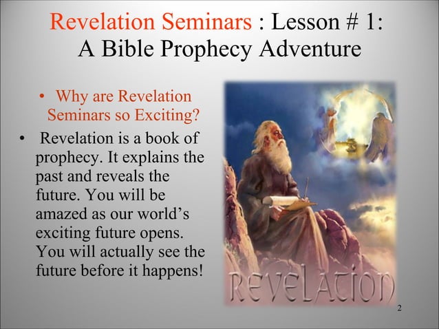 Lesson 1 Revelation Seminars A Bible Prophecy Adventure | PPT