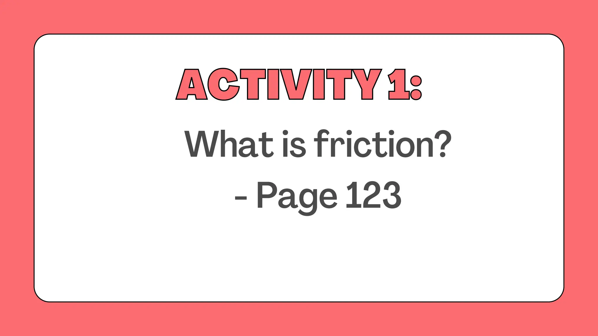 Lesson 1: Force, Motion, Friction (Science) | PDF