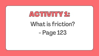 Lesson 1: Force, Motion, Friction (Science) | PPT