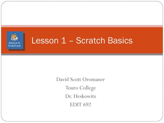Scratch Lesson 1 – Basics | PPT | Computer Animation | Computer Software and Applications