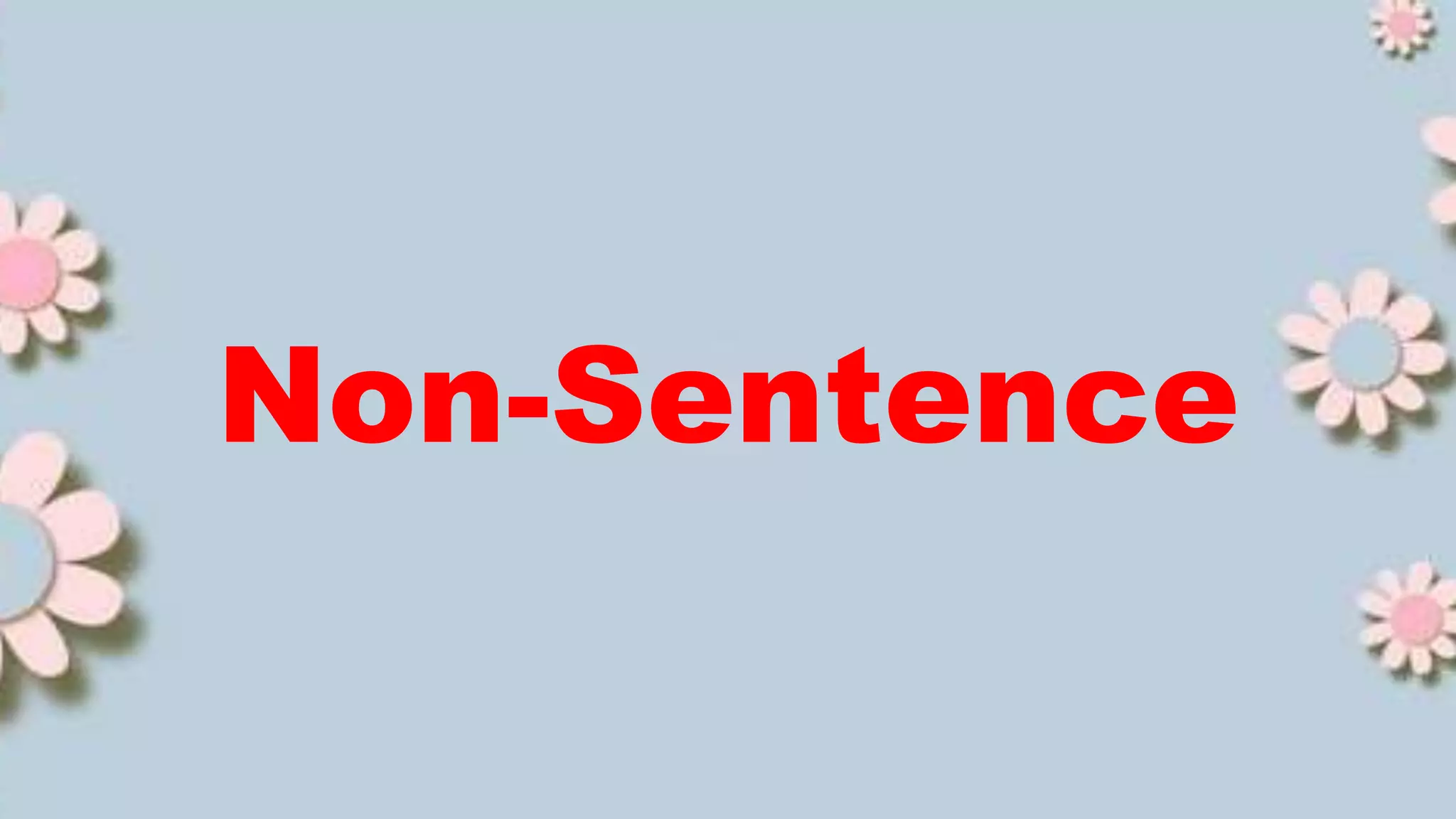 Sentence and NonSentence | PPTX