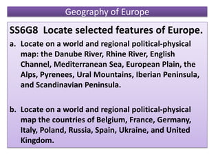 Lesson 1 ss6g8 (a) geography of europe | PPTX | Europe Travel | Travel ...