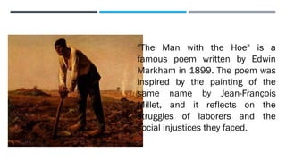 English 9 Quarter 2 Lesson 1 (The Man With A Hoe) | PPTX