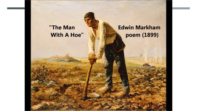 English 9 Quarter 2 Lesson 1 (The Man With A Hoe) | PPTX