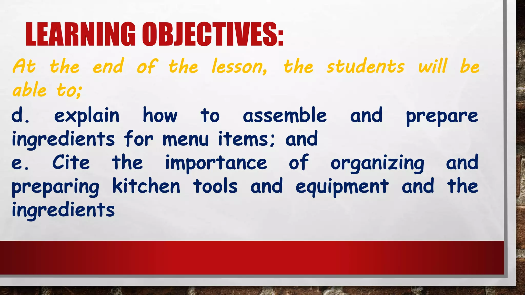 preparing kitchen tools and equipment and the ingredients- GRade 10 | PPTX
