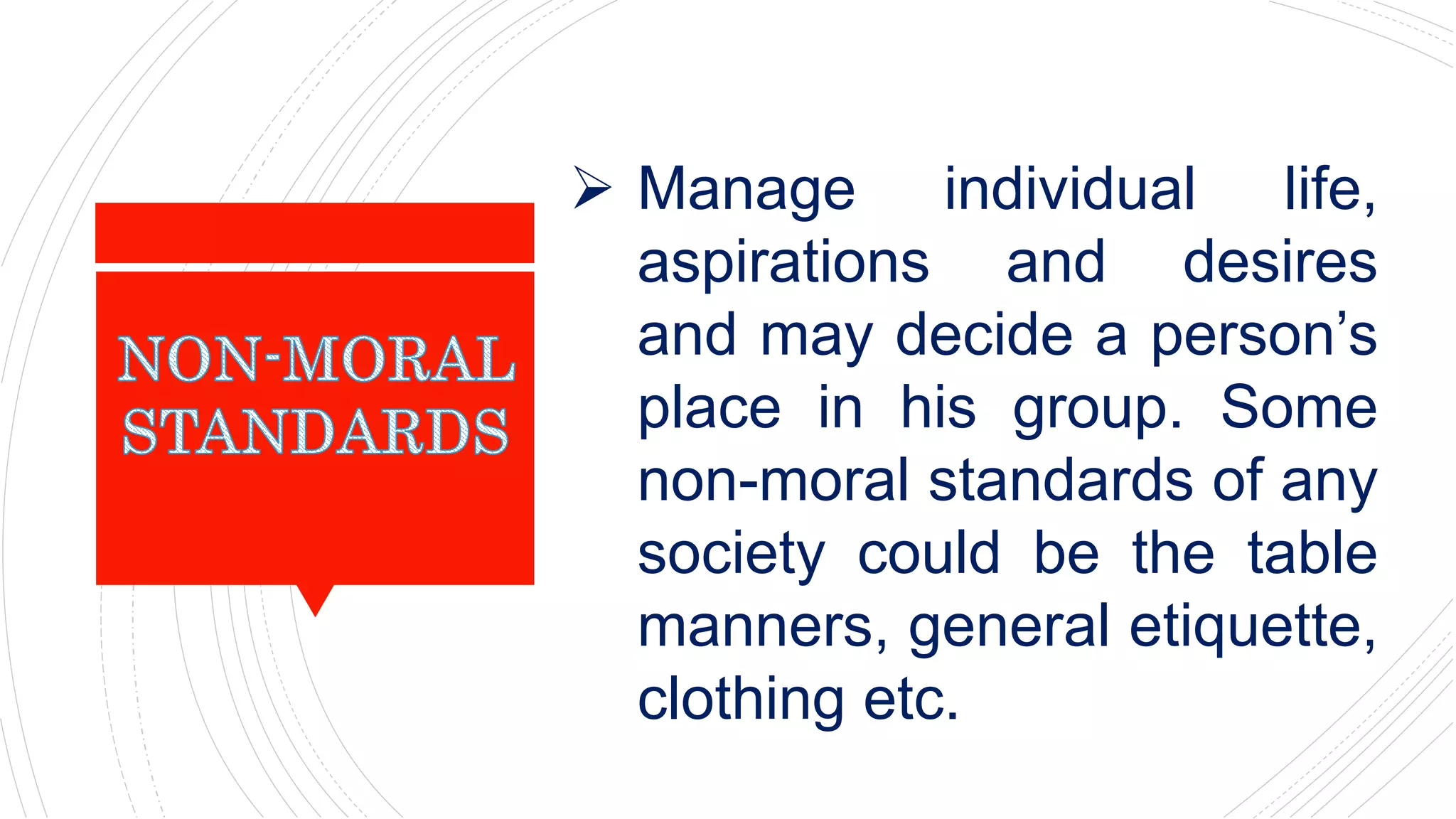 Lesson 1: Topic 1: MORAL & NON-MORAL STANDARDS | PPTX