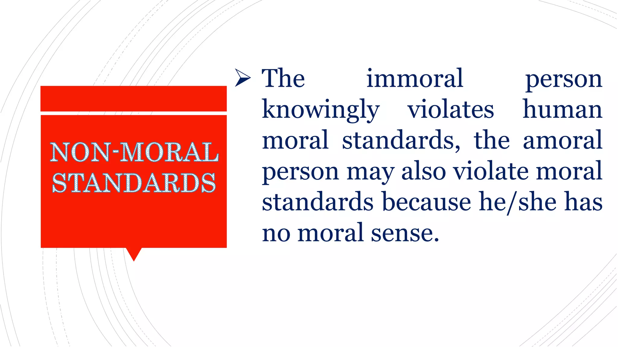 Lesson 1: Topic 1: MORAL & NON-MORAL STANDARDS | PPTX