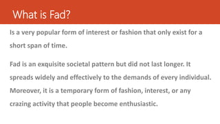 Lesson 1 – Identifying Trend and Fad.pptx