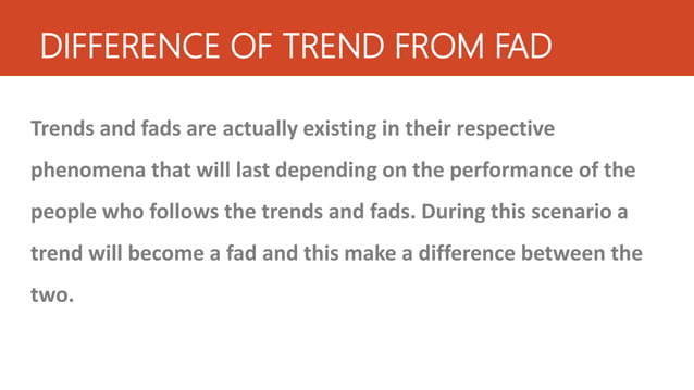 Lesson 1 – Identifying Trend and Fad.pptx