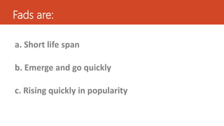 Lesson 1 – Identifying Trend and Fad.pptx