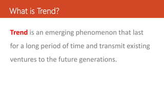 Lesson 1 – Identifying Trend and Fad.pptx