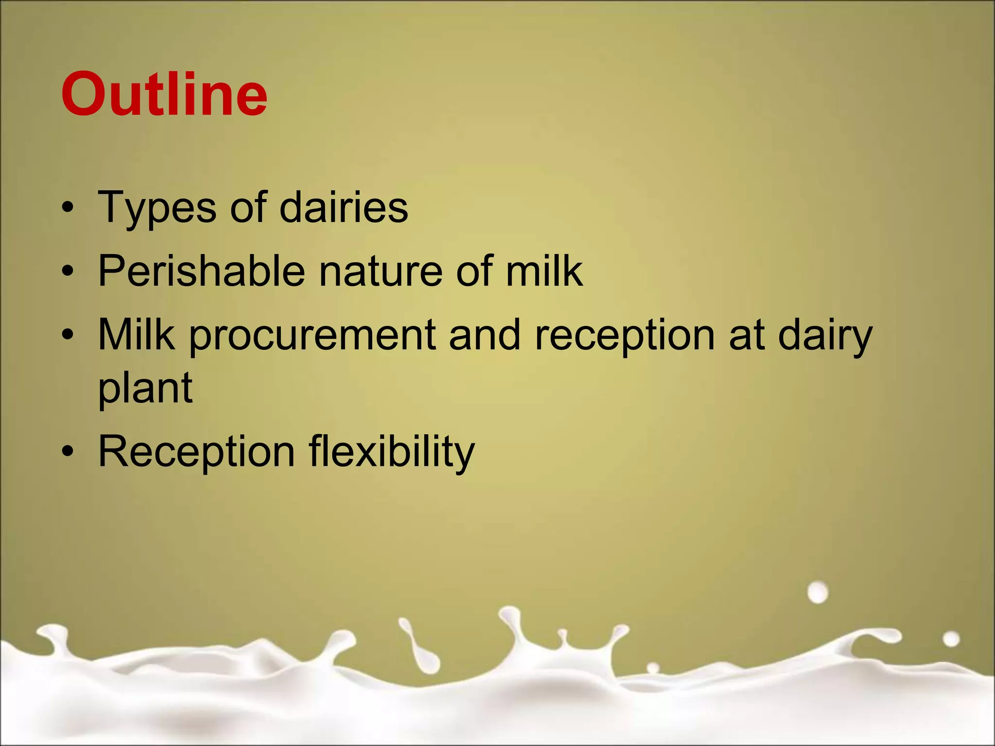 Types of dairies and perisable nature of milk.ppt