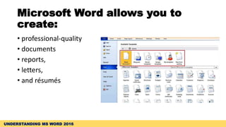 Lesson 1 UNDERSTANDING MS WORD 2016.pptx