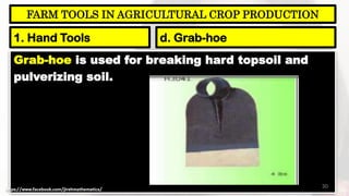Agri-Crop Production - Lesson 1 use farm tools and equipment | PDF