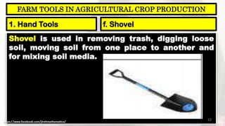 Agri-Crop Production - Lesson 1 use farm tools and equipment | PDF