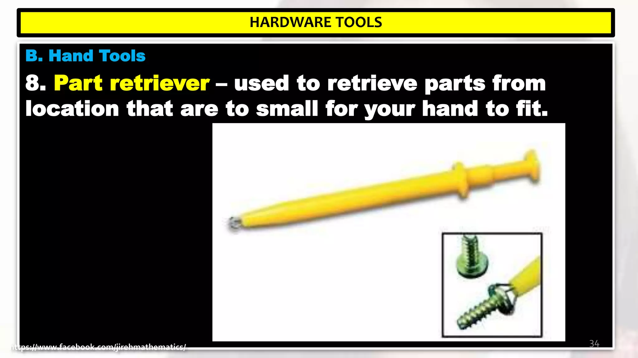 ICT: Computer Hardware Services - Lesson 1 use hand tools by Je-Jireh ...
