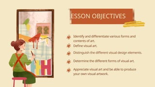 Lesson 1 Visual Arts Elements of Art.pptx