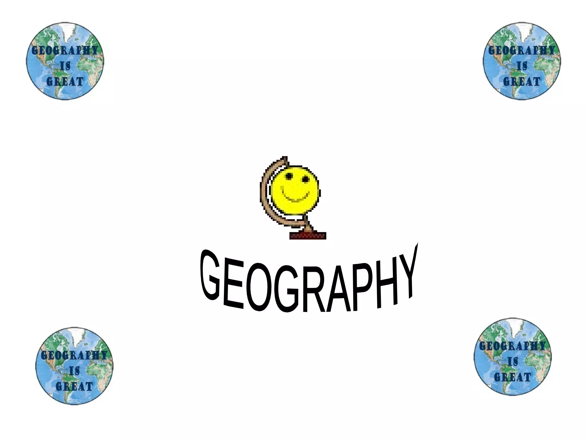 Lesson 1 What Is Geography | PPT